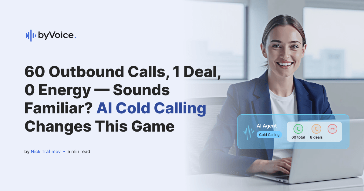 AI Cold Calling Is Ending the Era of 100 Calls with 0 Results